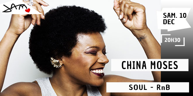 CHINA MOSES - Le 10/12 COUP DE COEUR JAM - JAM